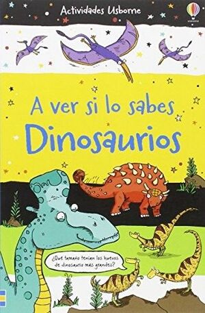 A Ver Si Lo Sabes: Dinosaurios Sarah Horne - Aristotelez.com